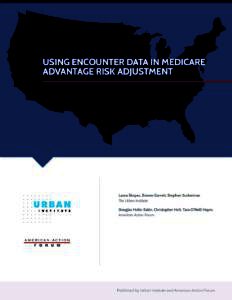 Using Encounter Data in Medicare - AAF