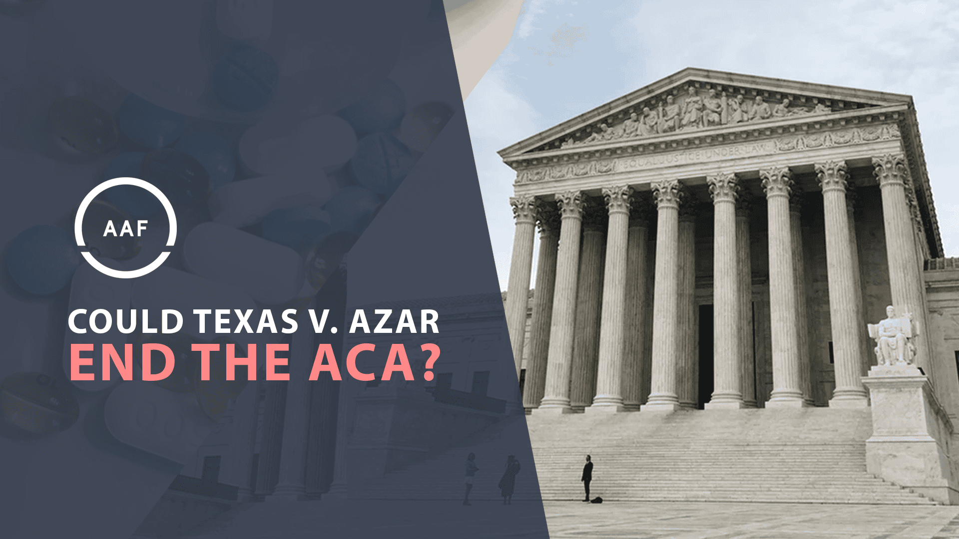 Could Texas v. Azar End the ACA? - AAF