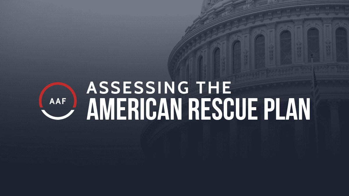 Assessing the American Rescue Plan - AAF