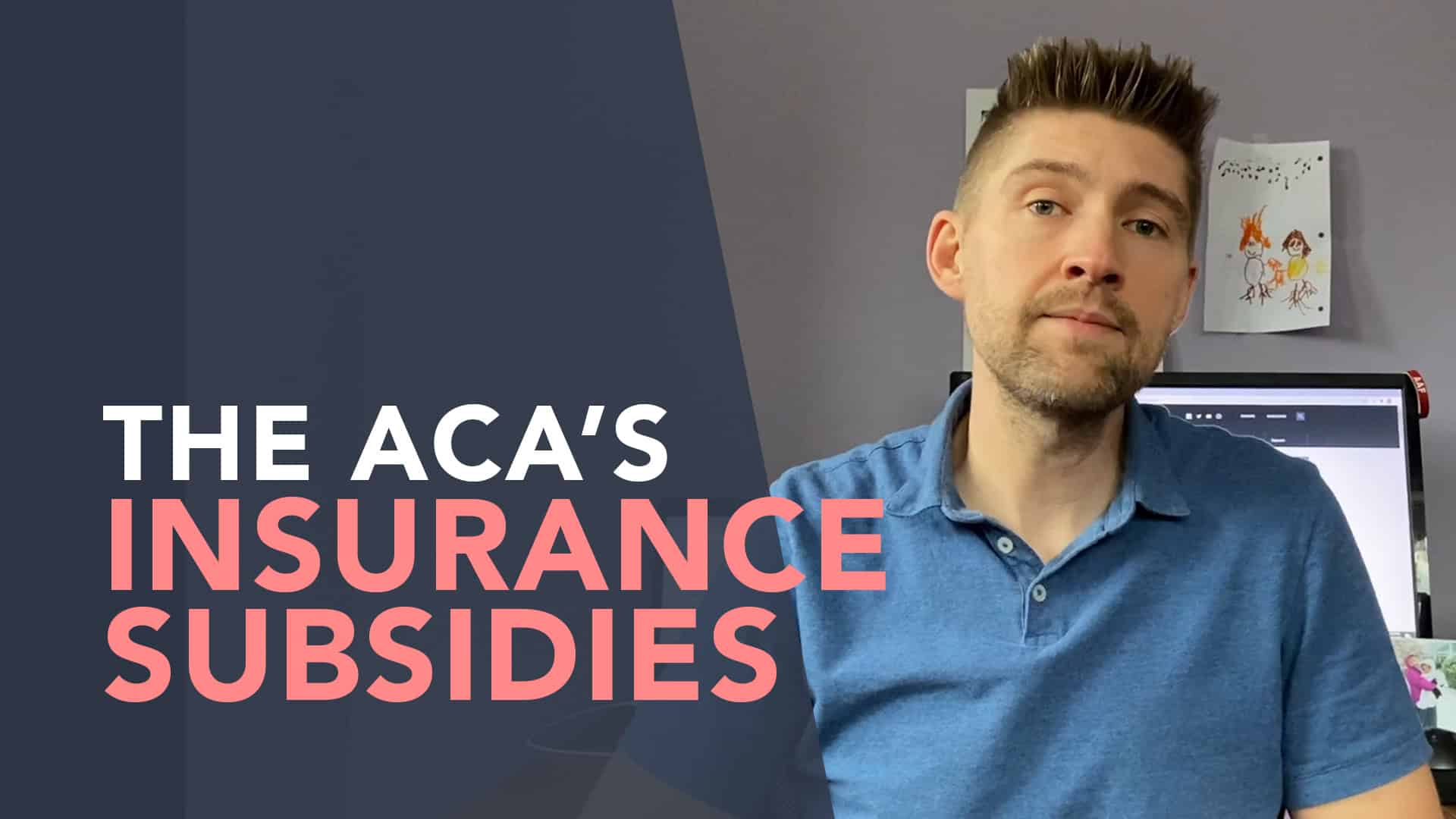 Video: The ACA’s Insurance Subsidies - Christopher Holt - AAF