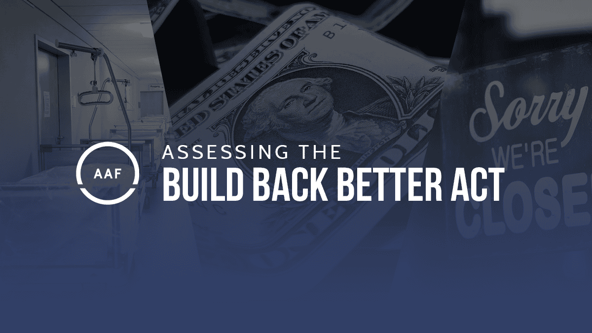 Build Back Better Act Preview - AAF